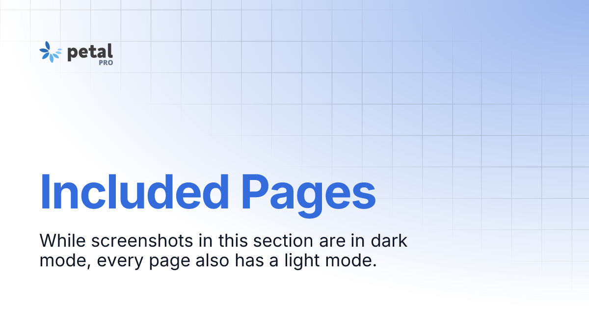 Included Pages | Petal Pro Documentation